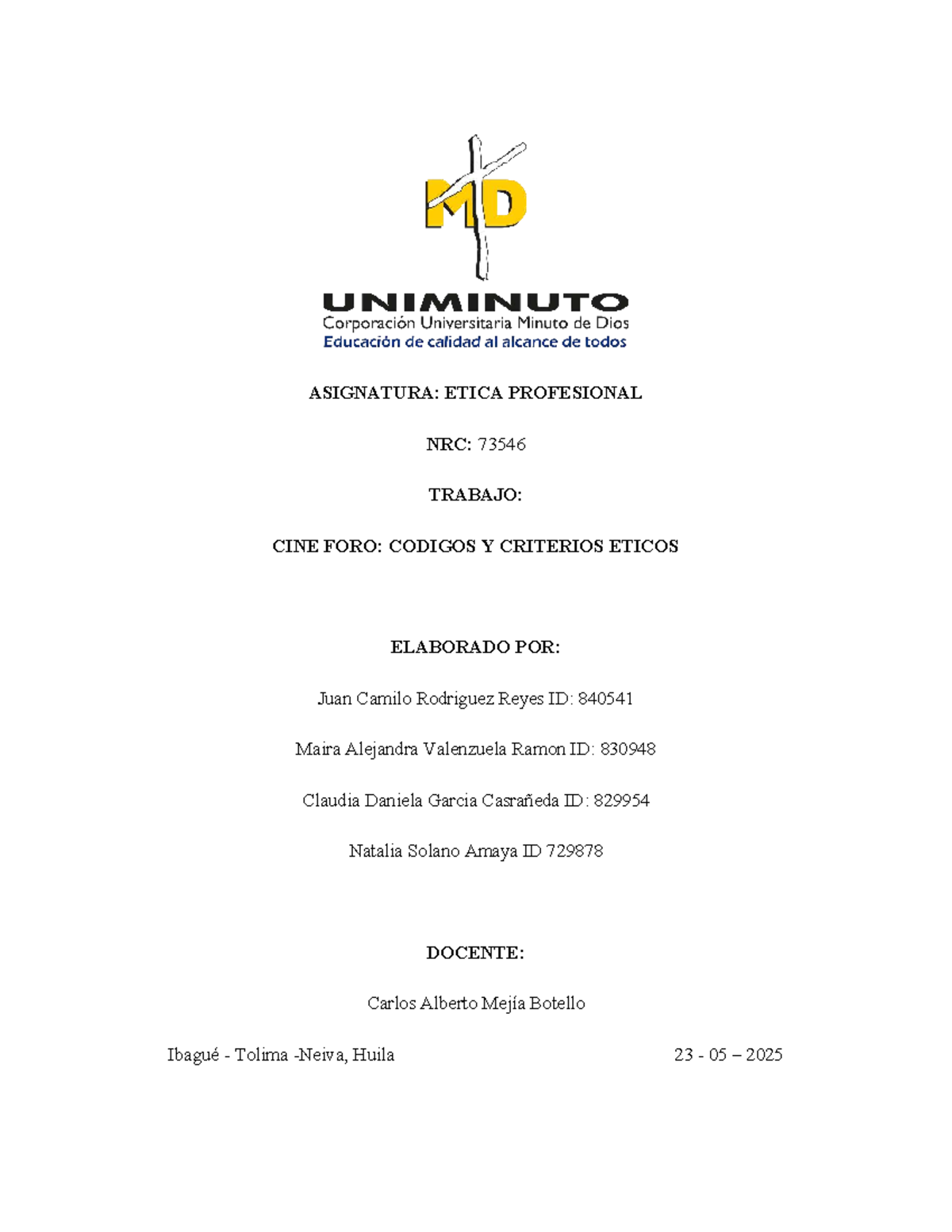 Trabajo 2 de Ética Profesional NRC 73546: Análisis de Códigos Éticos en ...