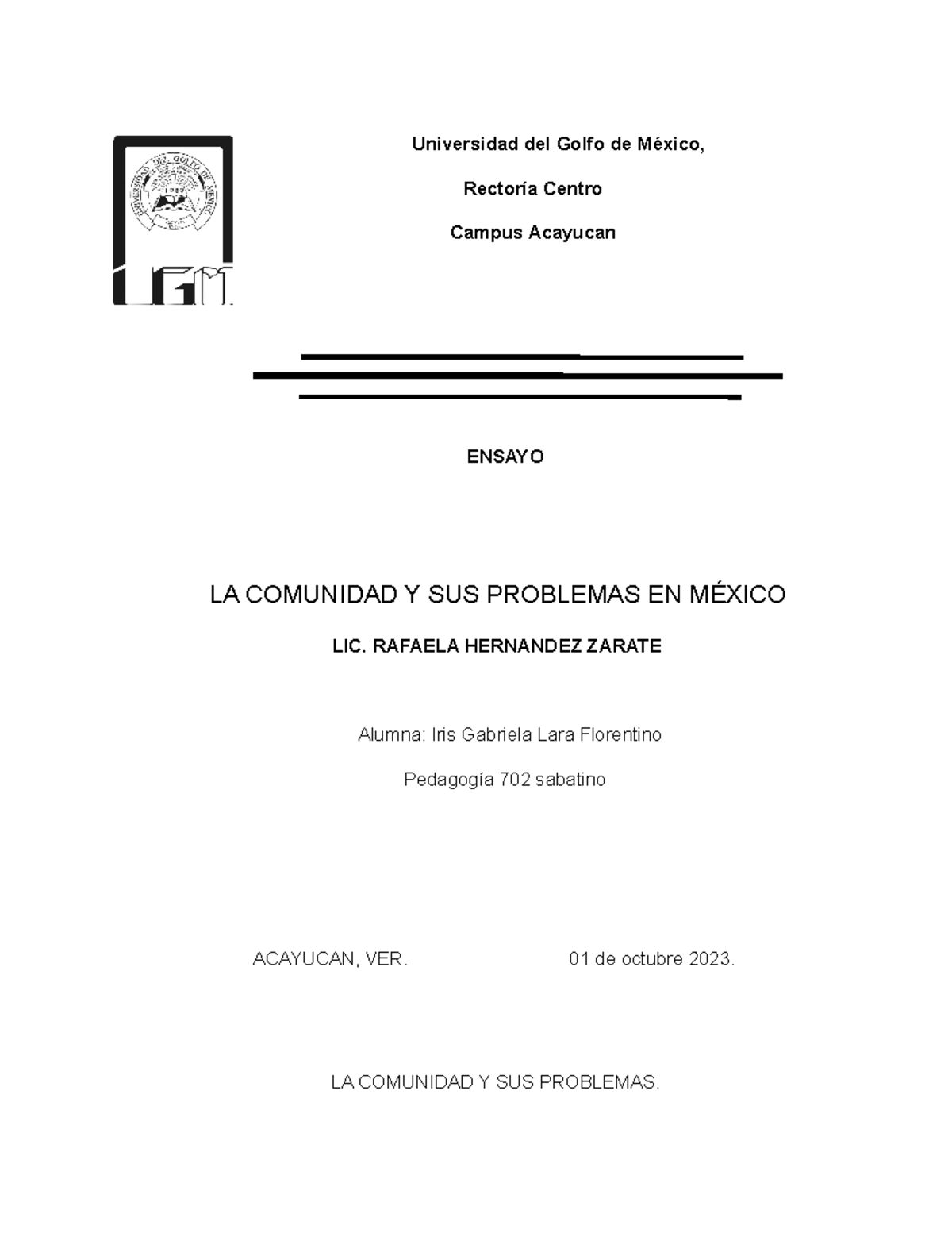 Ensayo sobre la Comunidad y sus Problemas en México - Pedagogía 702 ...