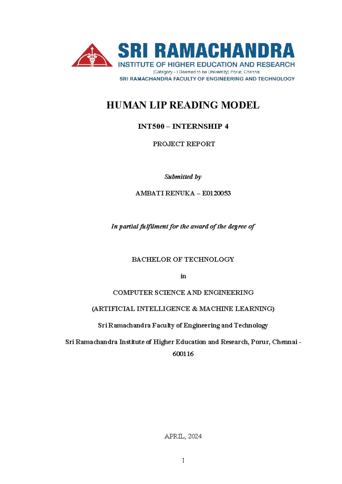 HUMAN LIP READING MODEL INT500 INTERNSHIP PROJECT REPORT - Studocu