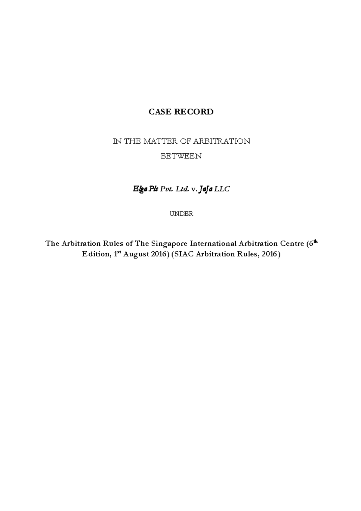 Case Study: Arbitration Dispute Between Elga Plc Pvt. Ltd. & JaJa LLC ...