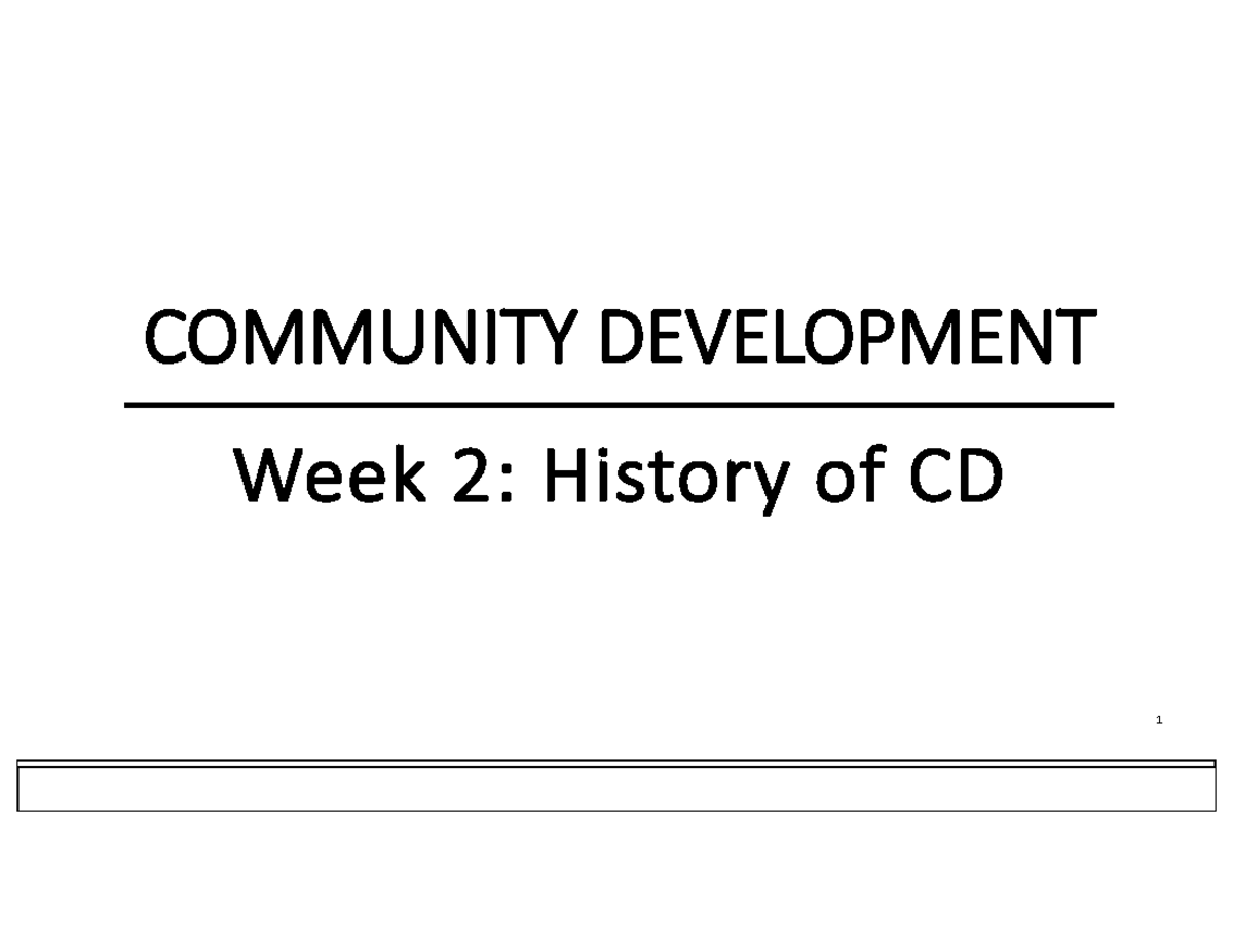 COMMUNITY DEVELOPMENT Week 2: History & Theories of CD - Studocu