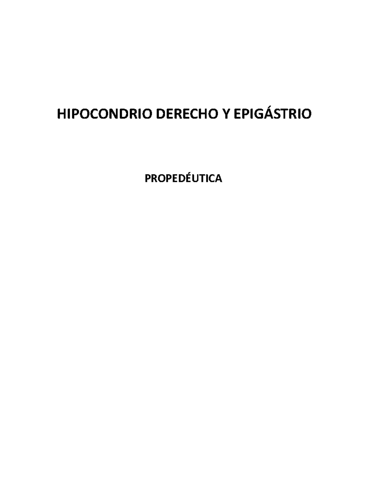 Exploración Física del Hipocondrio Derecho y Epigastrio: Propedéutica ...