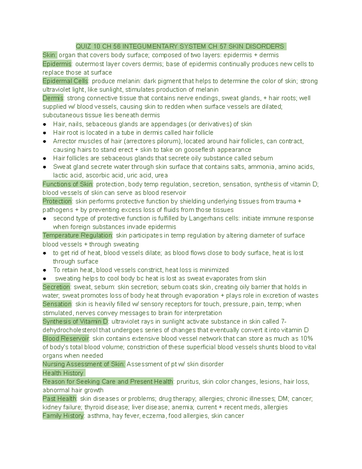 QUIZ 10: CH 56 & 57 Integumentary System & Skin Disorders - Studocu