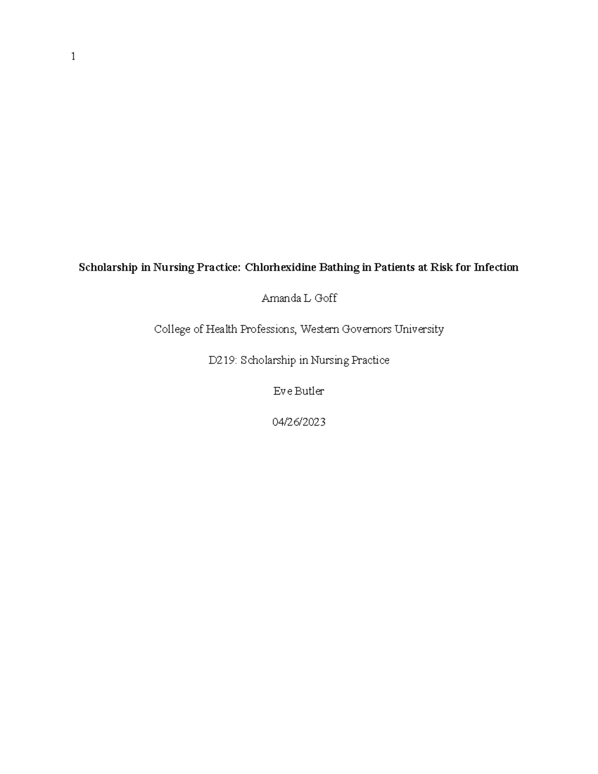D219 - Chlorhexidine Bathing to Reduce Infections in Nursing Practice ...
