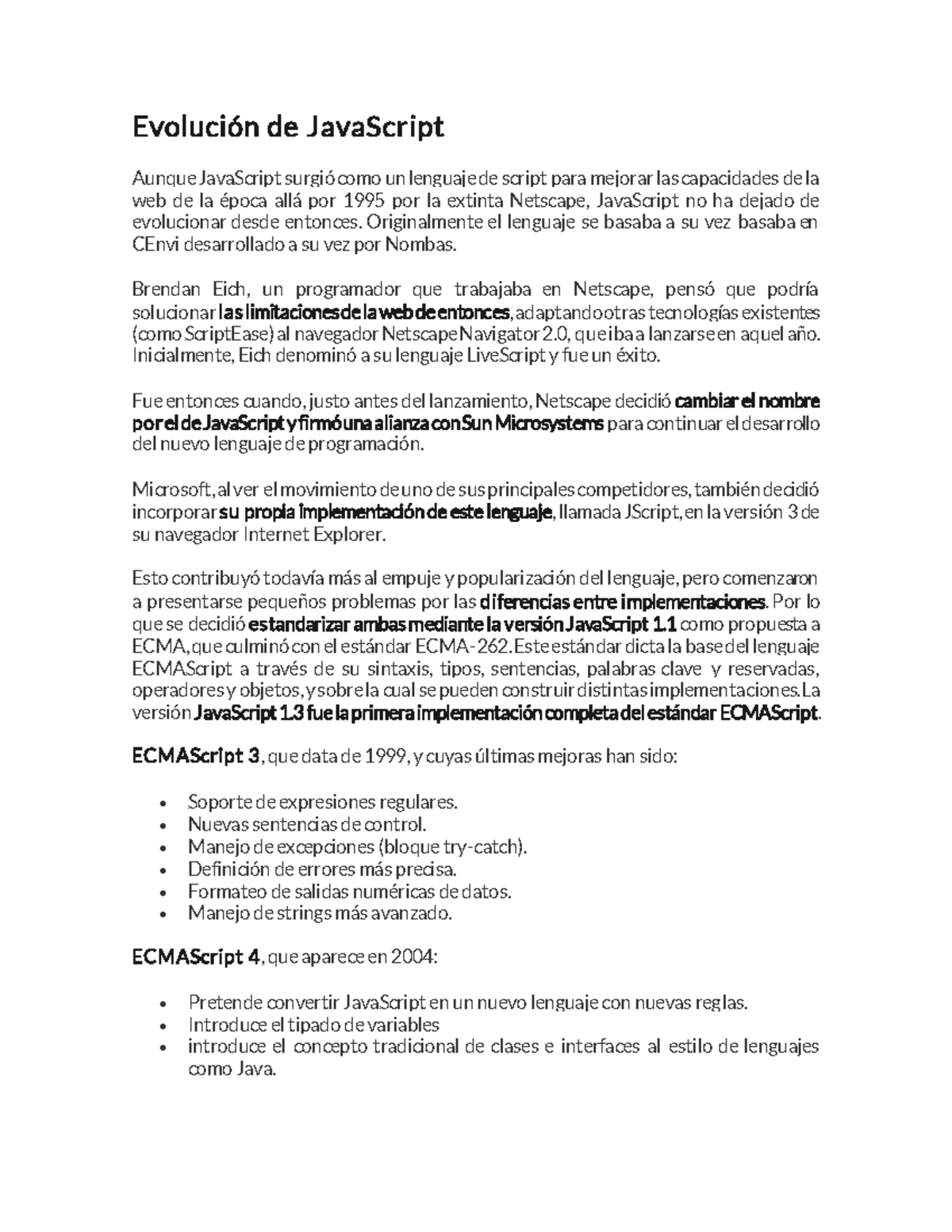 Evolución de Java Script - EvoluciÛn de JavaScript Aunque JavaScript ...