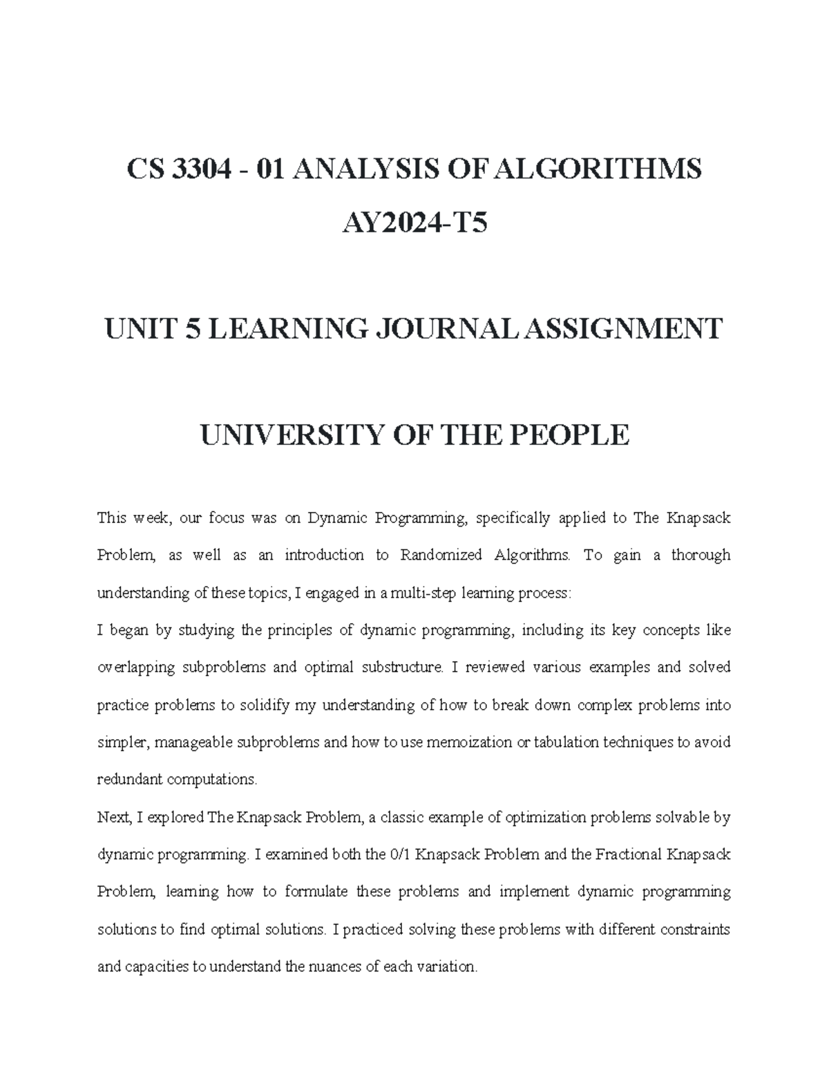 CS 3304 Unit 5 Learning Journal: Dynamic & Randomized Algorithms - Studocu