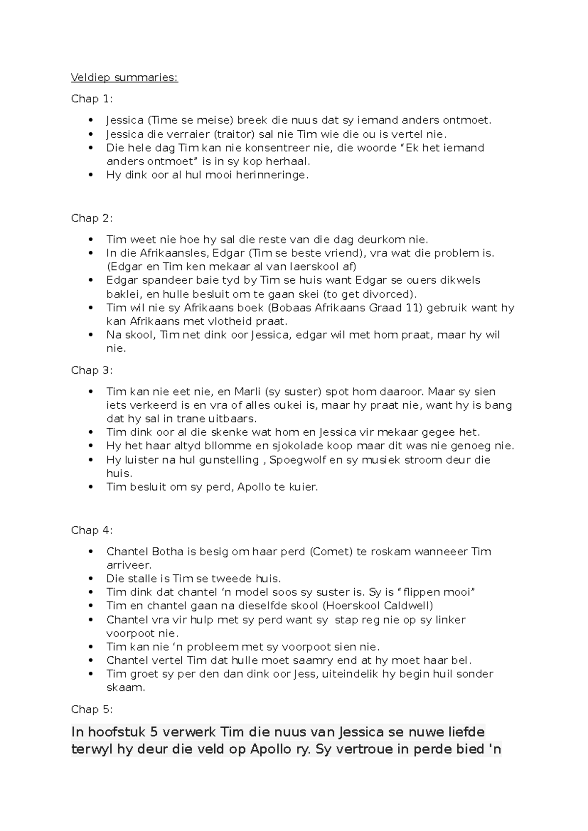 Veldiep Summaries: Hoofstuk 1-5 Oorsig van Tim se emosies - Studocu