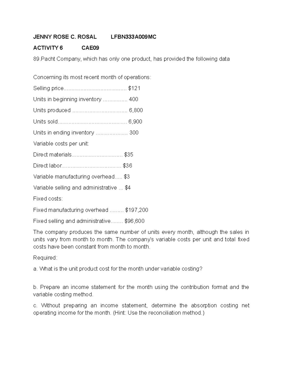 ACT6 CAE09 Variable Costing & Income Statement Analysis - Studocu