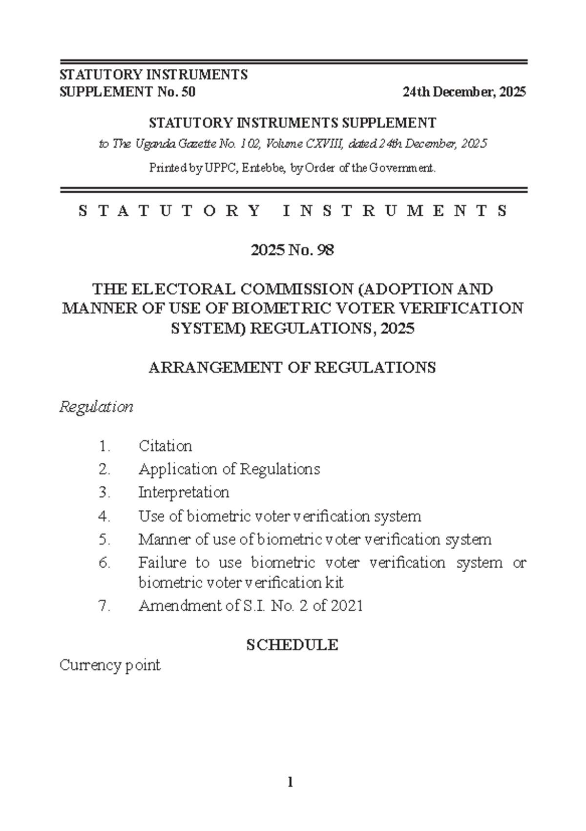 STATUTORY INSTRUMENTS SUPPLEMENT No. 50: Biometric Voter Verification ...