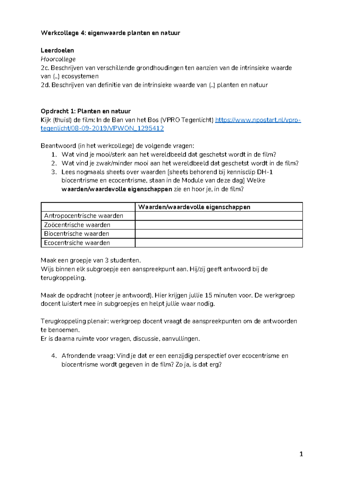 Opdrachten Werkcollege 4: Eigenwaarde Planten en Natuur 2024 - Studeersnel