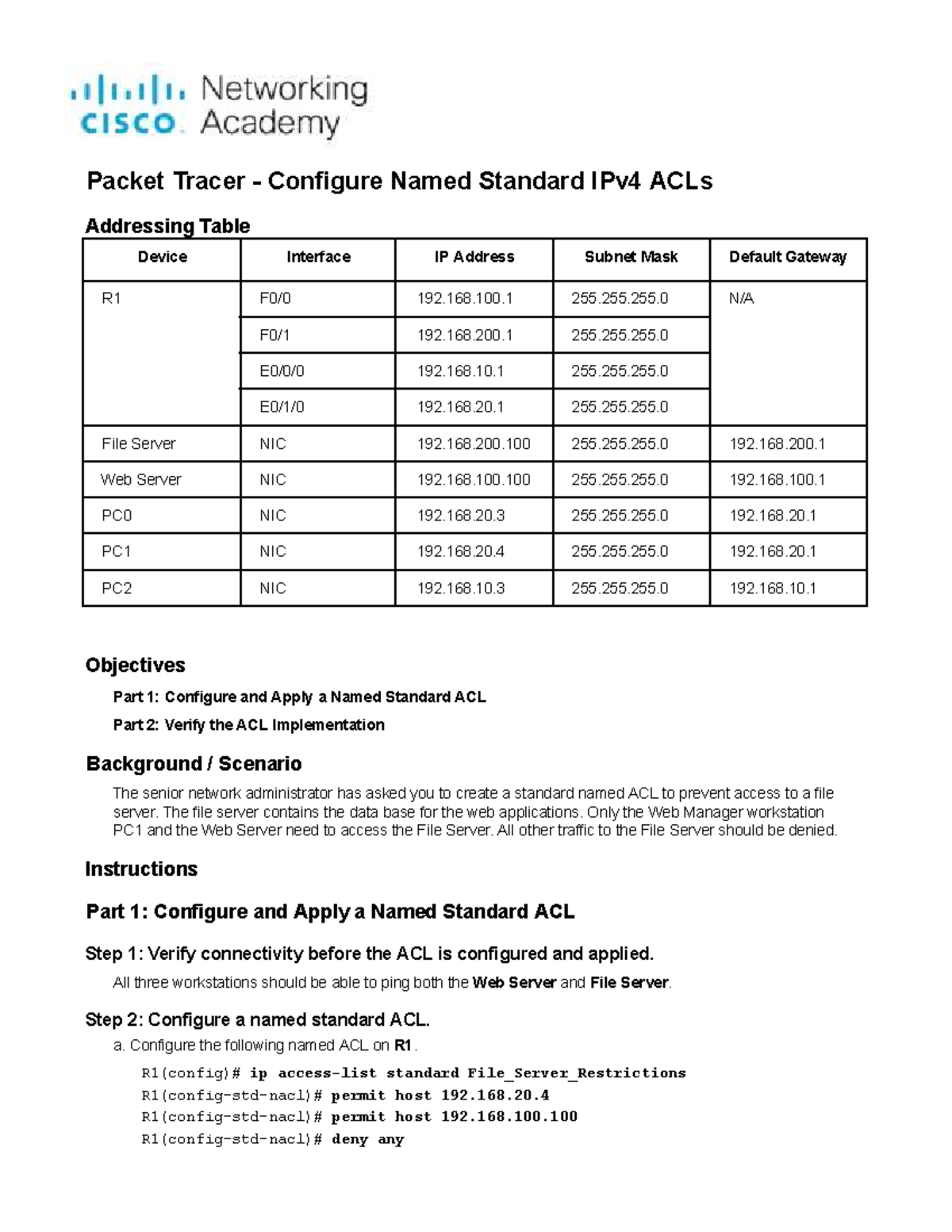 5.1.9 Packet Tracer: Configuring Named Standard IPv4 ACLs - Studocu