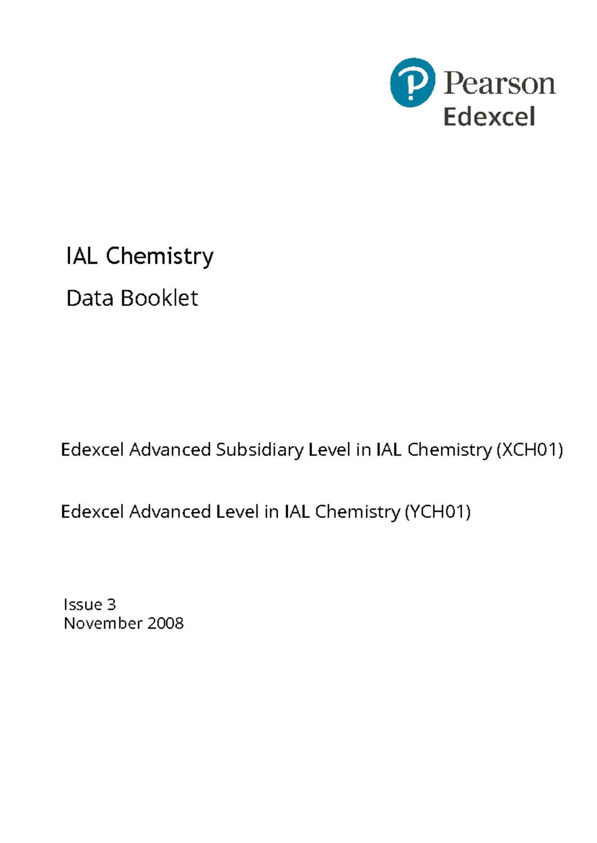 Edexcel IAL Chemistry Data Booklet (XCH01/YCH01) - Issue 3 (Nov 2008 ...