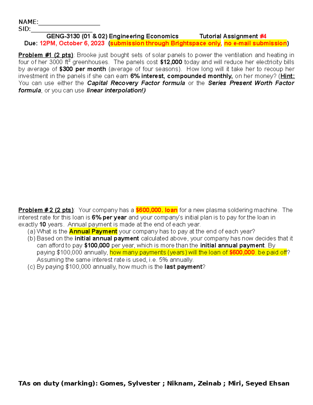 GENG-3130 Engineering Economics Tutorial 4 Problem Statement - Studocu