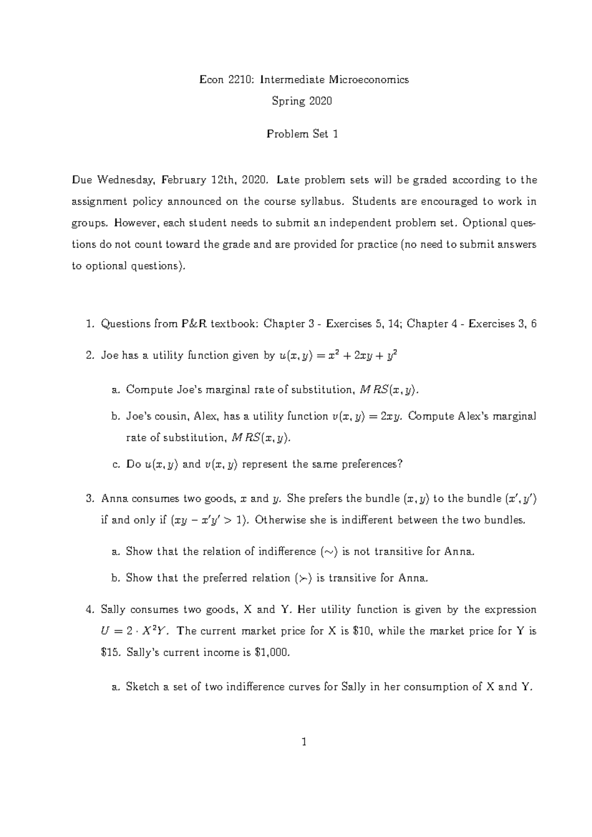 Econ2210 ps1 spring 20 - Econ 2210: Intermediate Microeconomics Spring 2020 Problem Set 1 Due ...