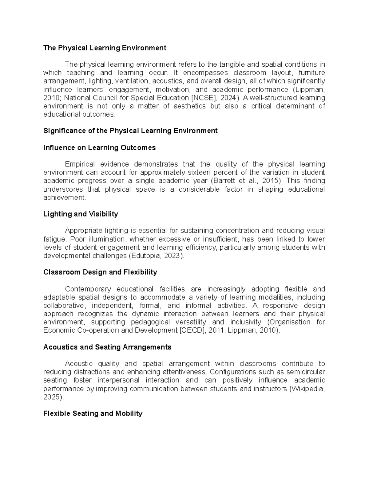 The Physical Learning Environment: Impact on Student Engagement and ...