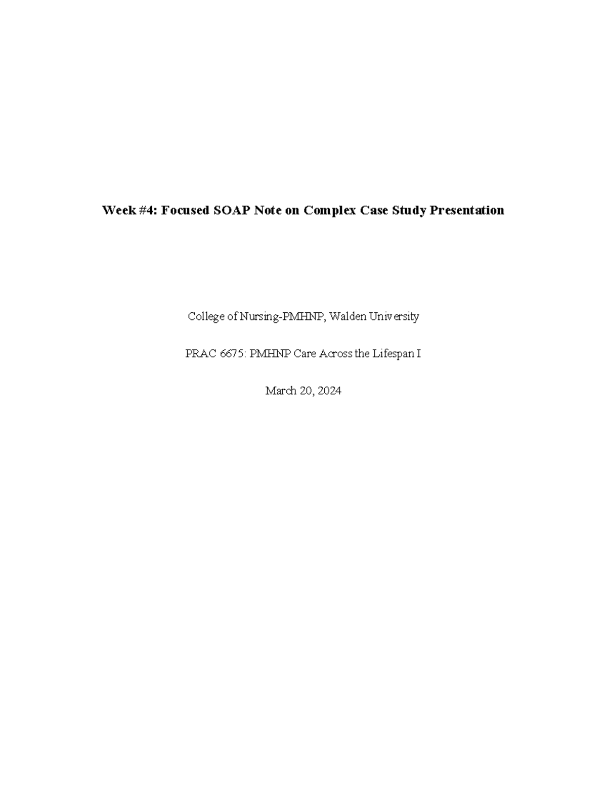 PRAC 6675: Week 4 SOAP Note on Adolescent Substance Use Case Study - Studocu