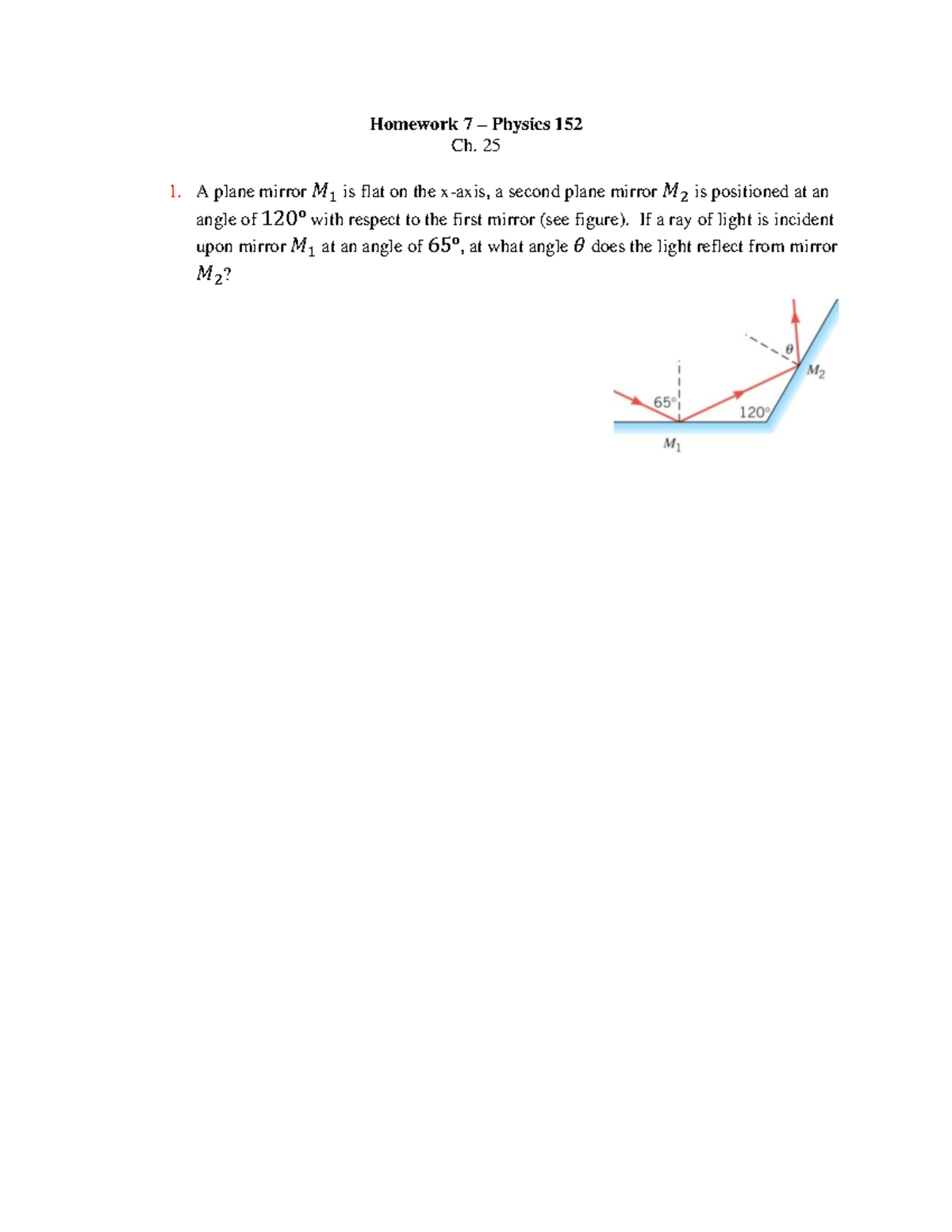 Homework 7 - PHYS 152: Geometric Optics - Ch 25 & 26 Problems - Studocu