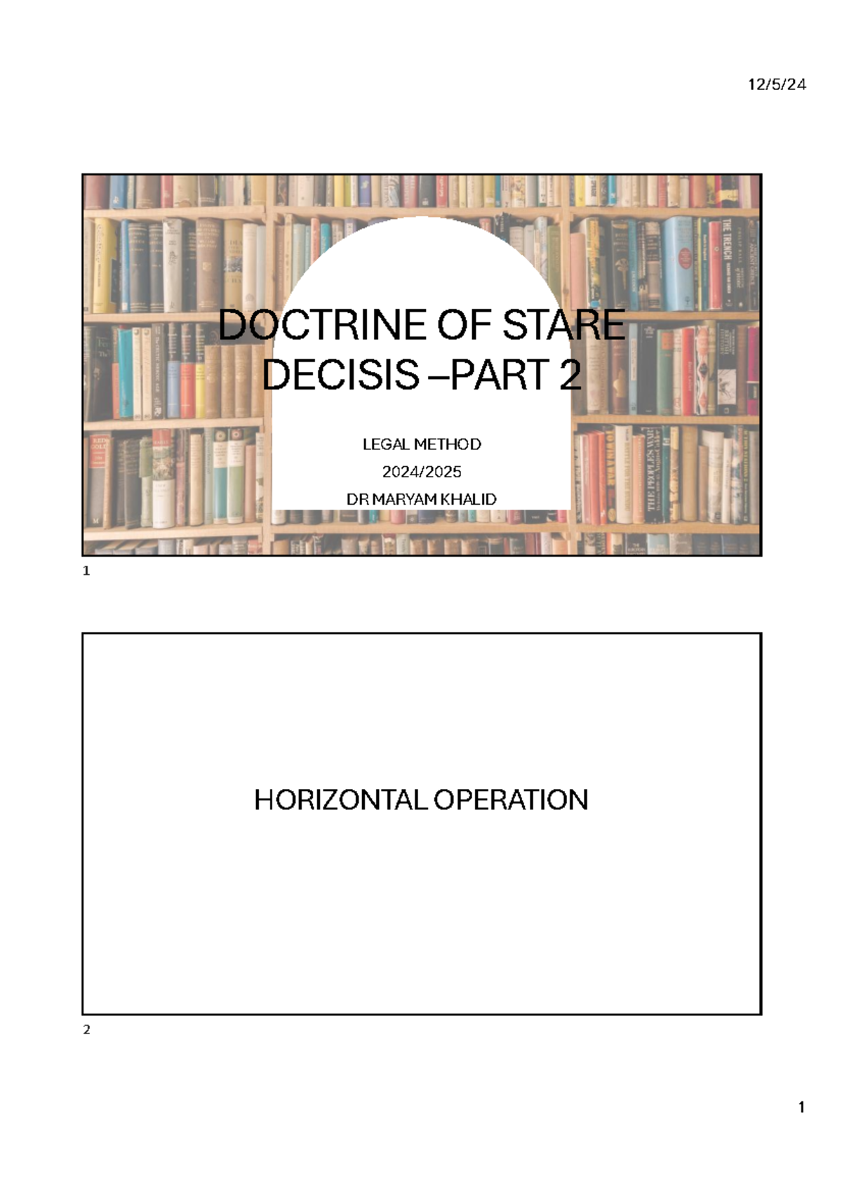Doctrine of Stare Decisis: Legal Method Analysis Part 2 - Studocu