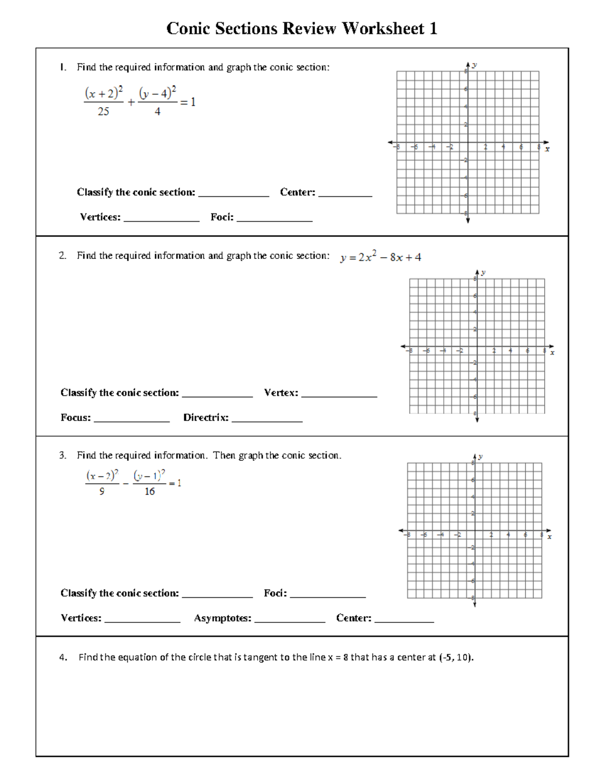 Conics rev worksheet - Conic Sections Review Worksheet 1 1. Find the ...