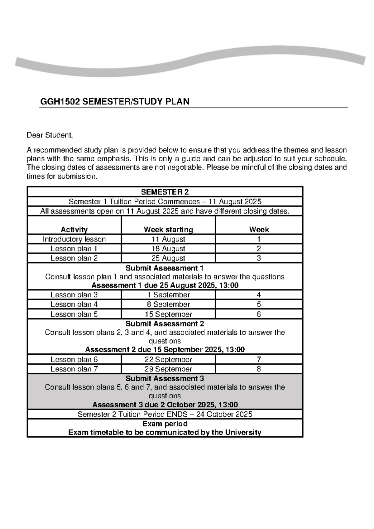 GGH1502 Study Plan & Assessment Schedule for 2025 Semester 2 - Studocu