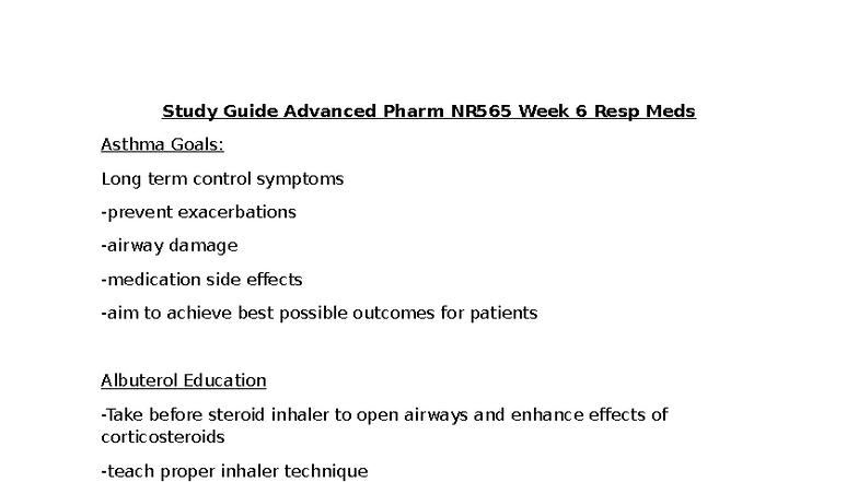 Study Guide: Advanced Pharm NR565 - Week 6 Respiratory Meds - Studocu