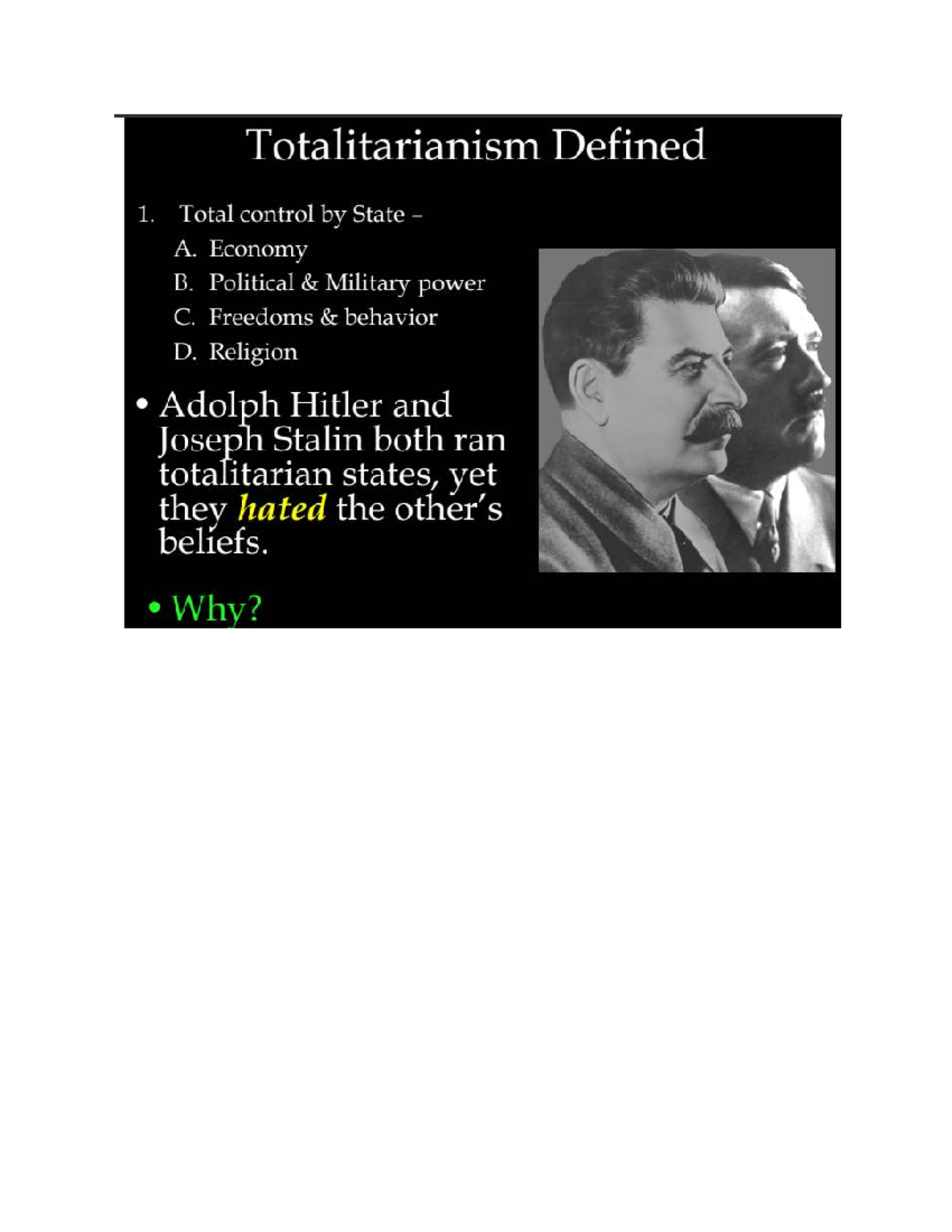 Ww2 - Notes on beginning of WW2 - Totalitarianism Defined 1. Total ...