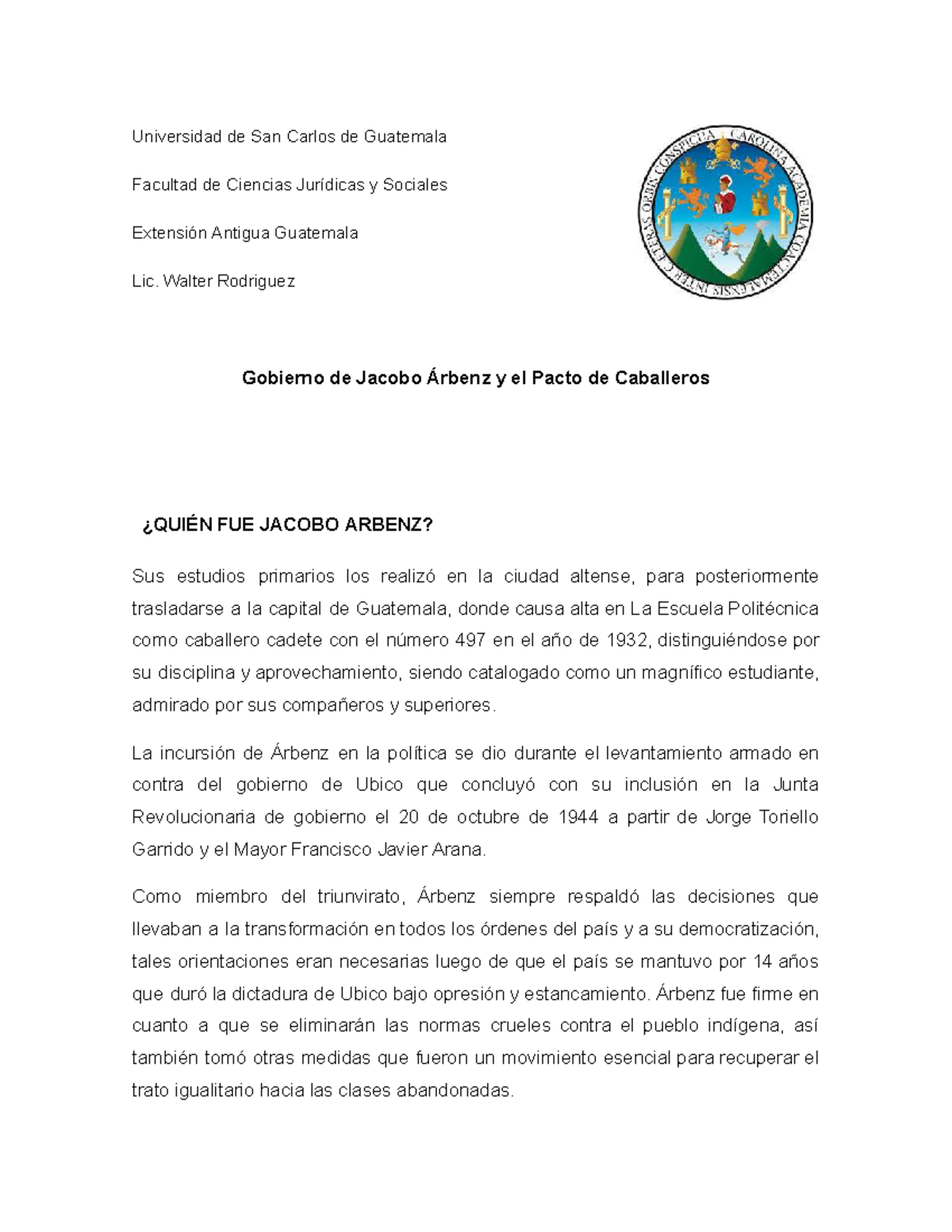 Gobierno de Jacobo Árbenz y el Pacto de Caballeros: Análisis Histórico ...