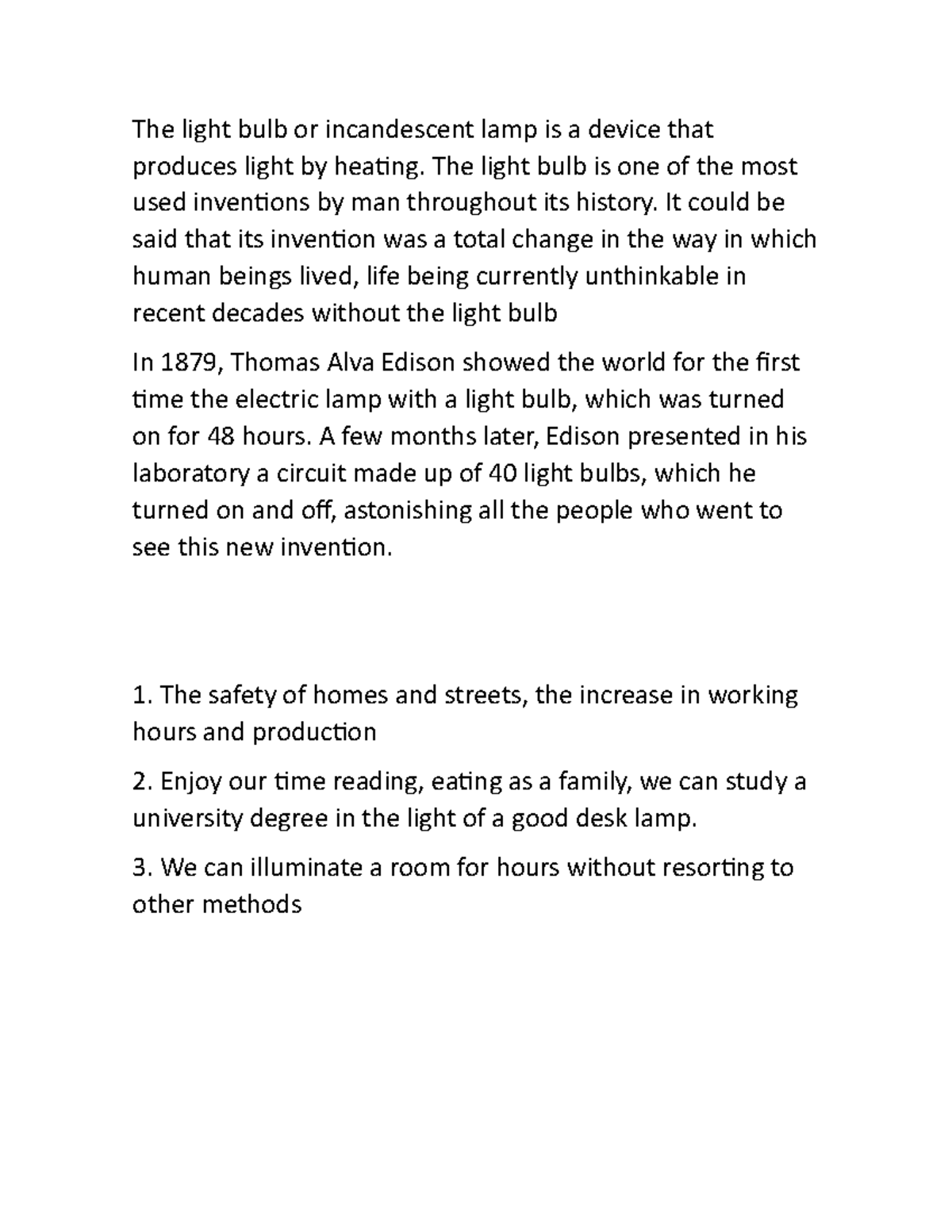 Cultura ingles - obo - The light bulb or incandescent lamp is a device ...