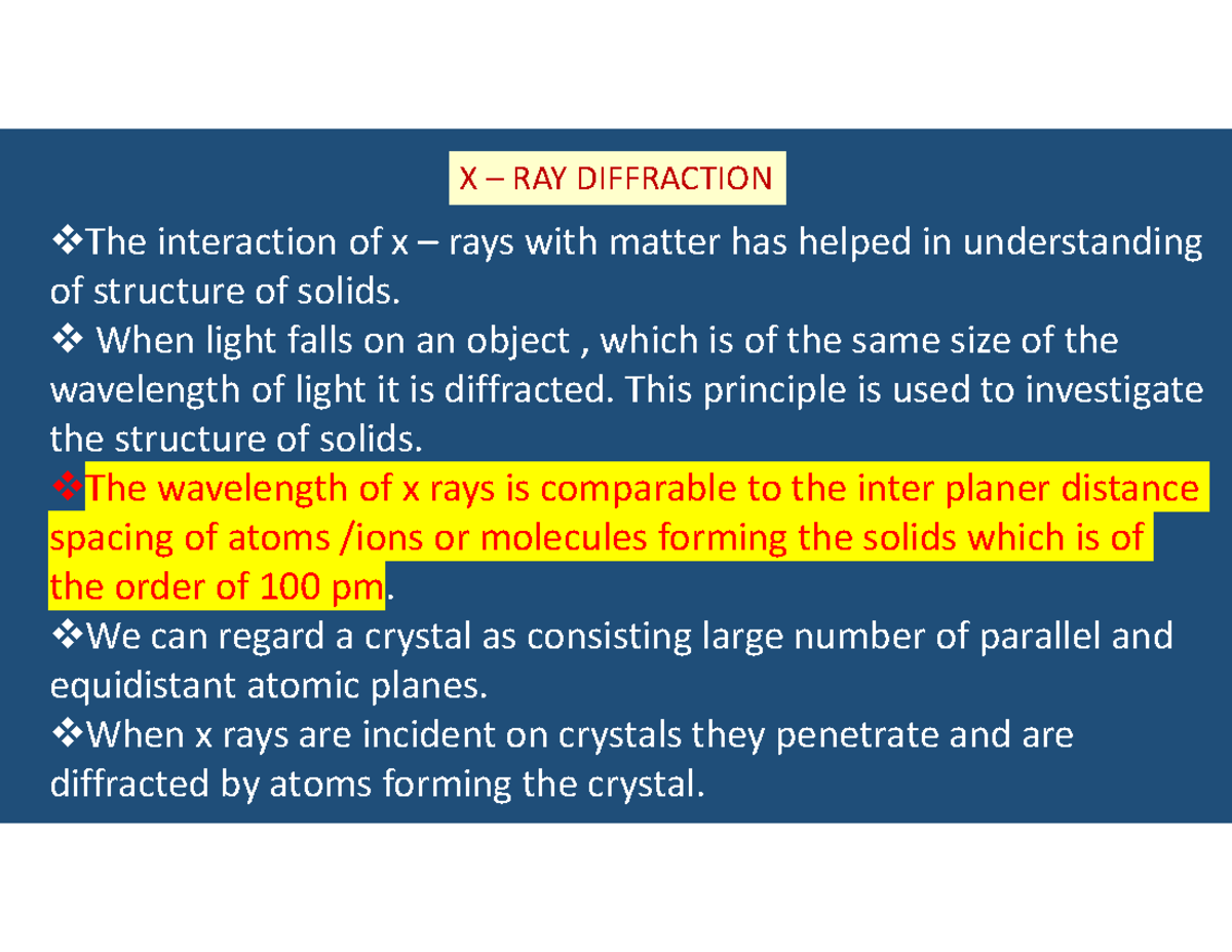 XRD Study: Understanding Bragg's Law and Interplanar Spacing Analysis - X – RAY DIFFRACTION The ...