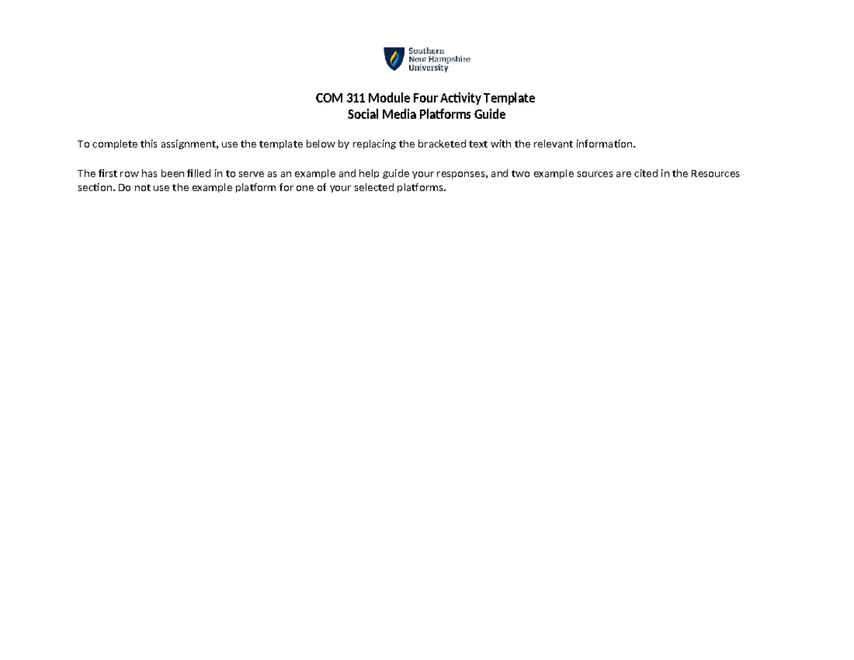 COM 311 Module Four Activity - The first row has been filled in to ...