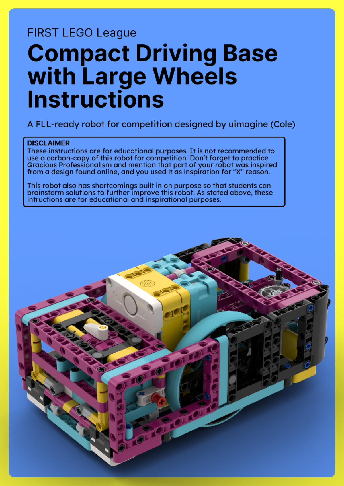Compact Driving Base with Large Wheels by Cole Dev - FIRST LEGO League ...