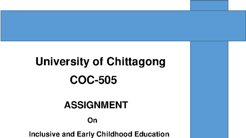 COC 505 Assignment - Reflection on Inclusive Early Childhood Education - Studocu