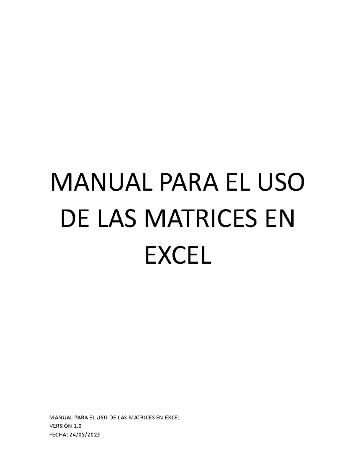 Manual de Uso de Matrices en Excel V1.0 - Guía Práctica - Studocu