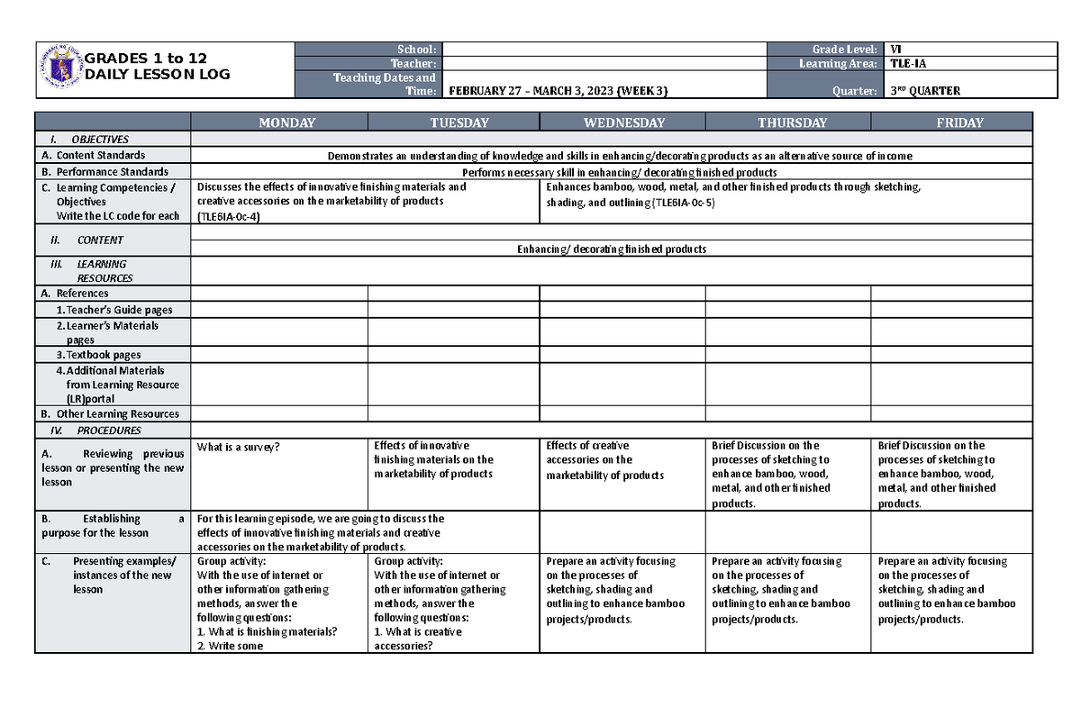 DLL TLE-IA 6 Q3 W3 - DLL TLE-IA - GRADES 1 to 12 DAILY LESSON LOG School: Grade Level: VI ...