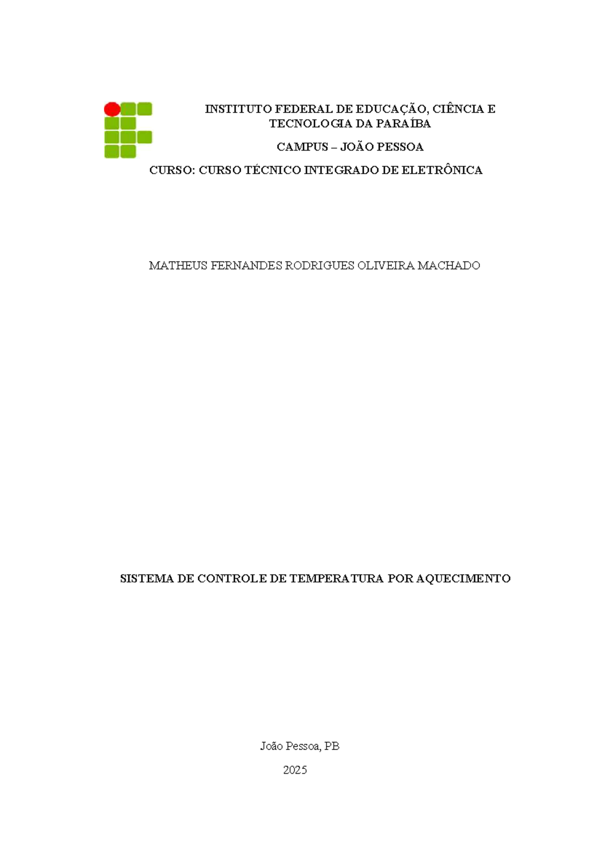 TCC: Sistema de Controle de Temperatura por Aquecimento - Curso Técnico ...