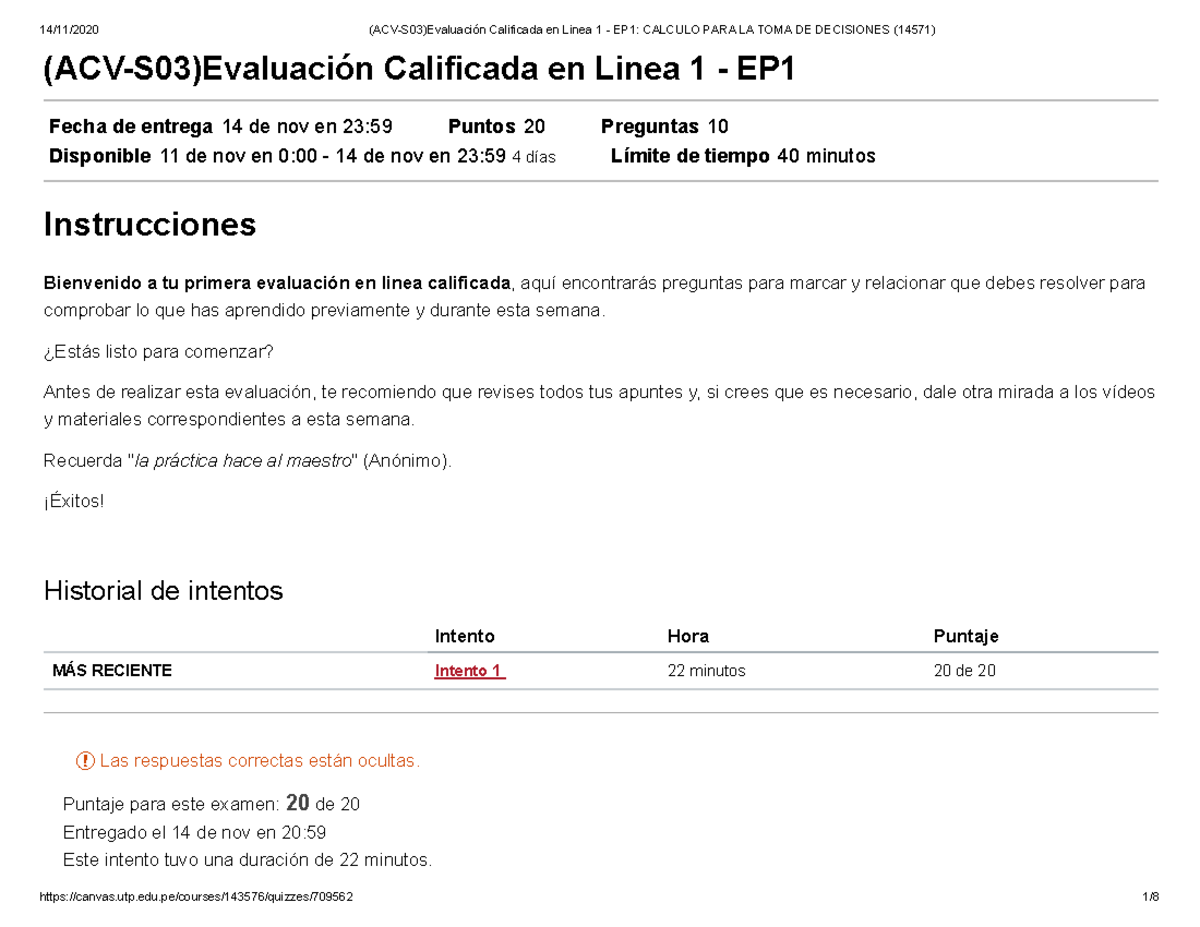Examen 14 Noviembre 2020, respuestas - (ACV-S03)Evaluación Calificada en Linea 1 - EP Fecha de ...