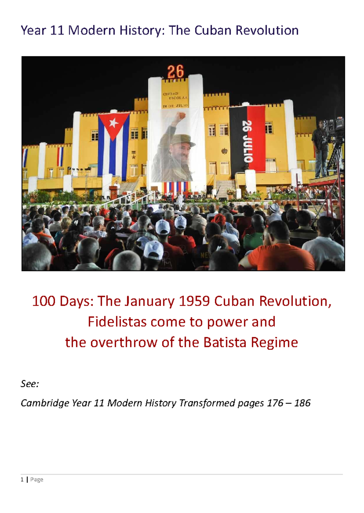 Year 11 Modern History: The First 100 Days of the Cuban Revolution ...
