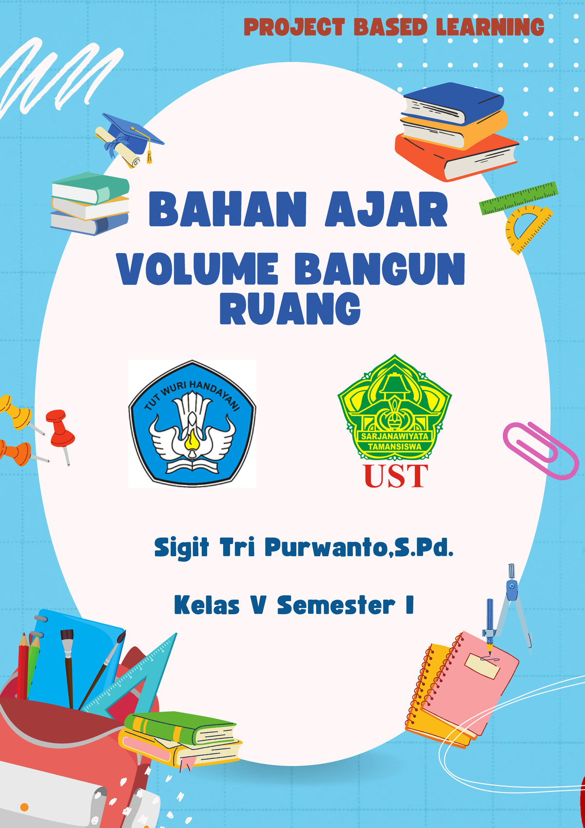 Bahan Ajar Sigit Tri Purwanto PGSD 001 - Sigit Tri Purwanto,S. BAHAN ...