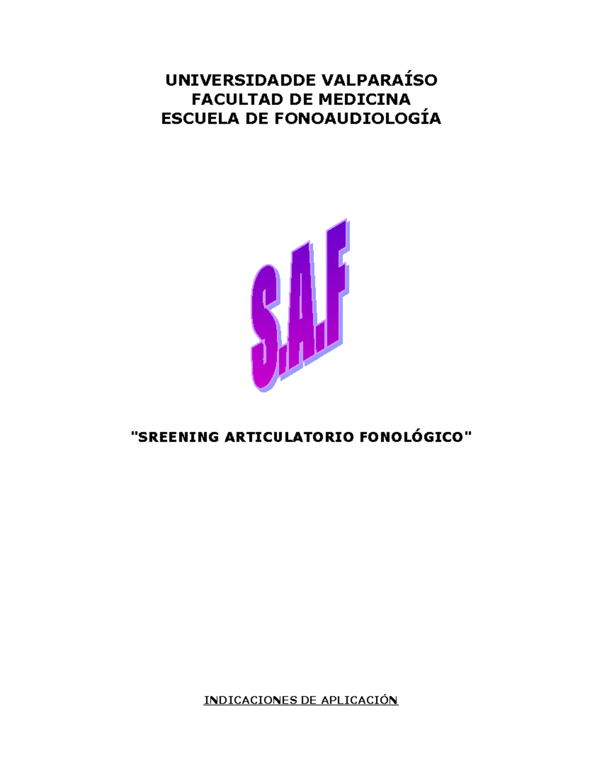 SAF - Test para evaluar lenguaje en área infantil - UNIVERSIDADDE ...