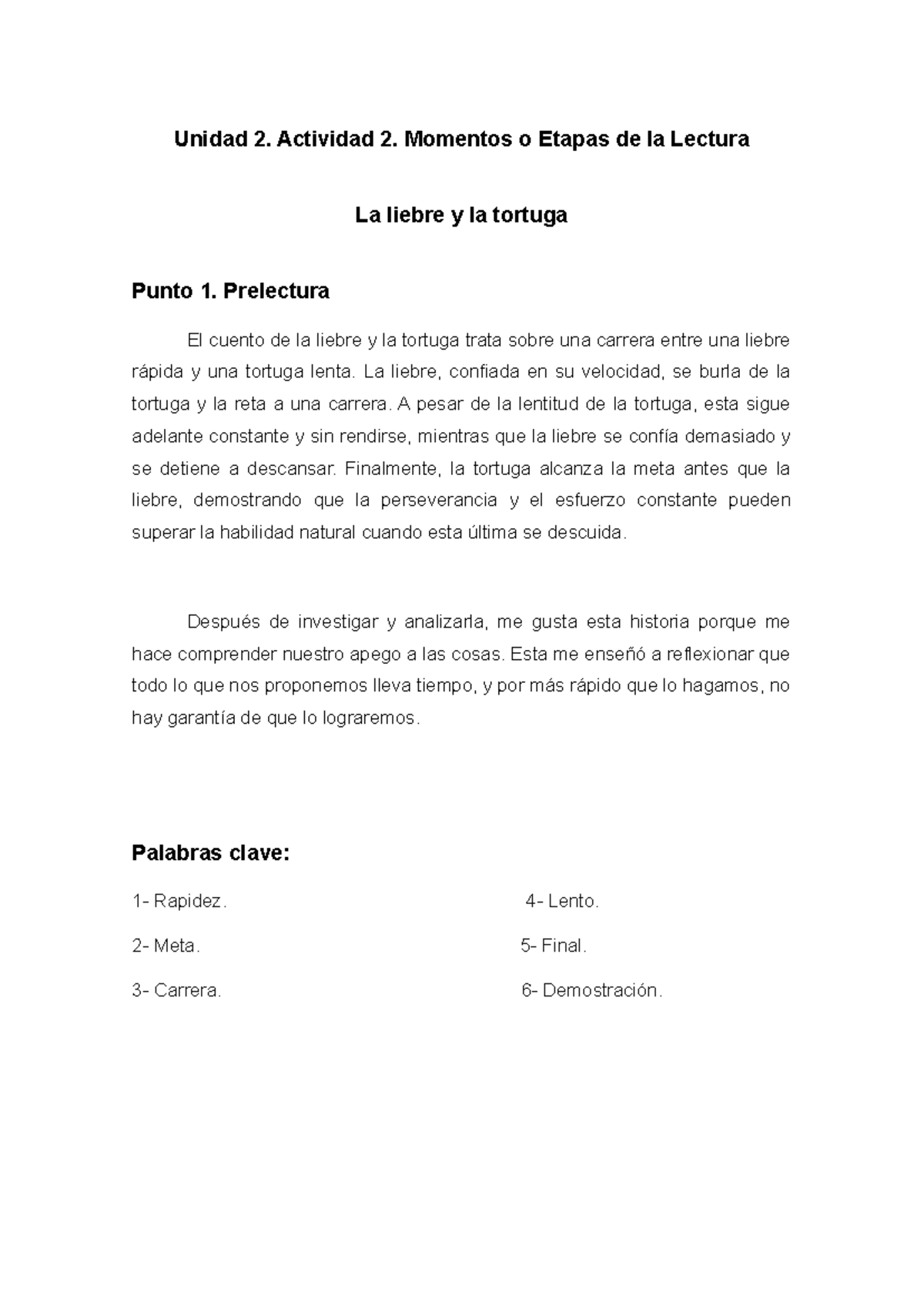 Liebre y tortuga - Que les sea útil - Unidad 2. Actividad 2. Momentos o ...