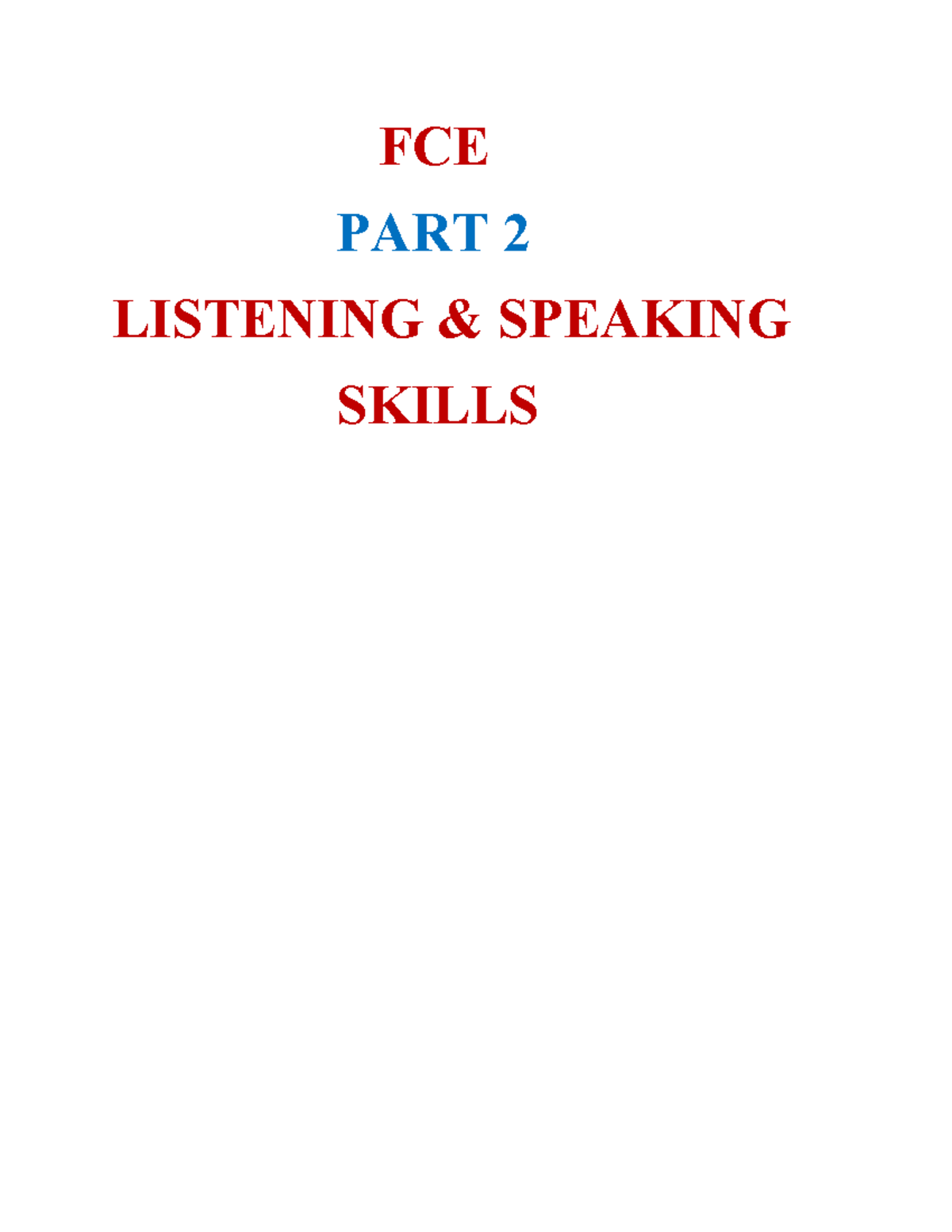 FCE Listening and Speaking Skills - Part 2 Test Preparation - Studocu