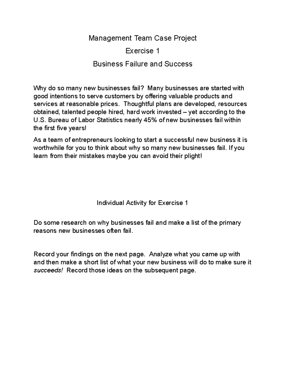 Exercise 1 - Intro to MGMT - Management Team Case Project Exercise 1 ...