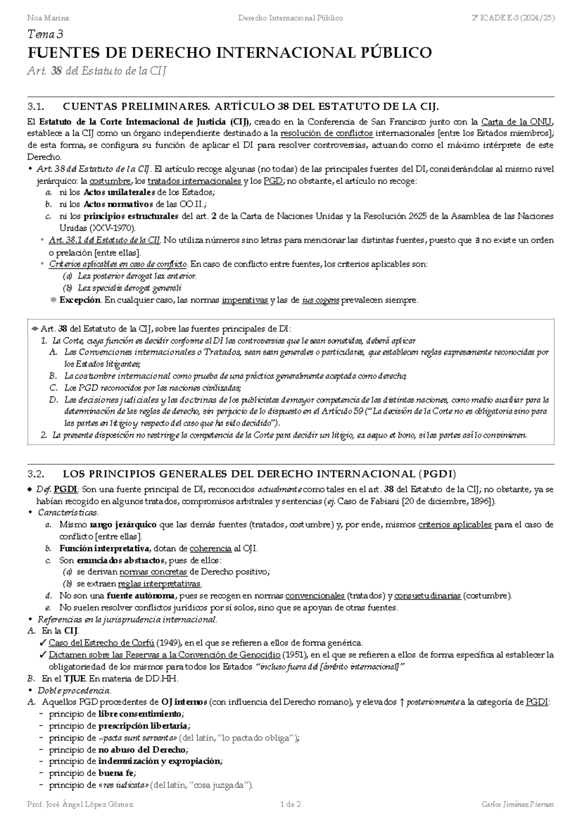 Tema 3: Fuentes del Derecho Internacional Público (DIP) - Art. 38 CIJ ...