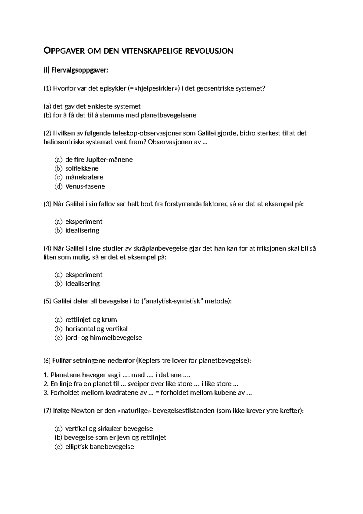 Vitenskapelige revolusjon - OPPGAVER OM DEN VITENSKAPELIGE REVOLUSJON ...