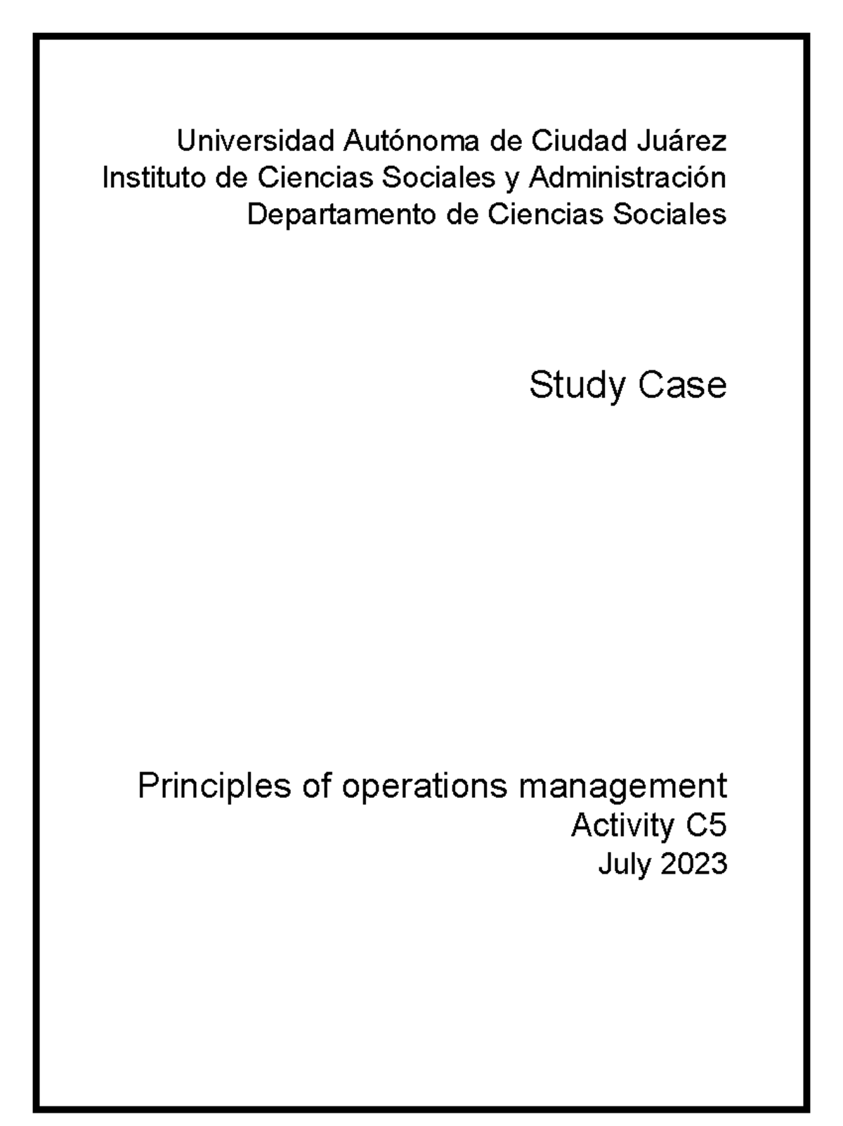 C5. Study Case: Principles of Operations Management Insights - Studocu