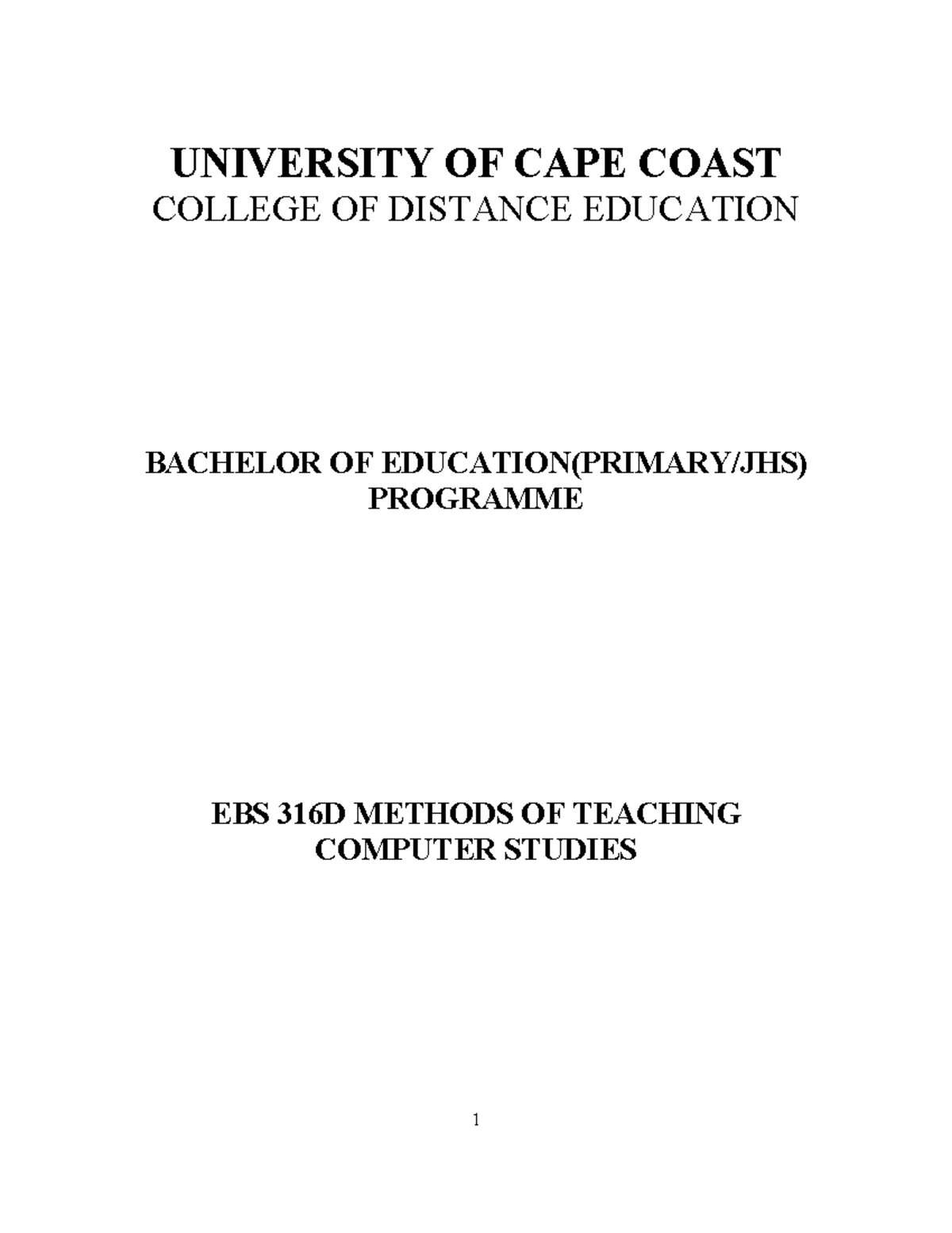 EBS 316D Methods of Teaching Computer Studies: Unit 1 Overview and Key ...