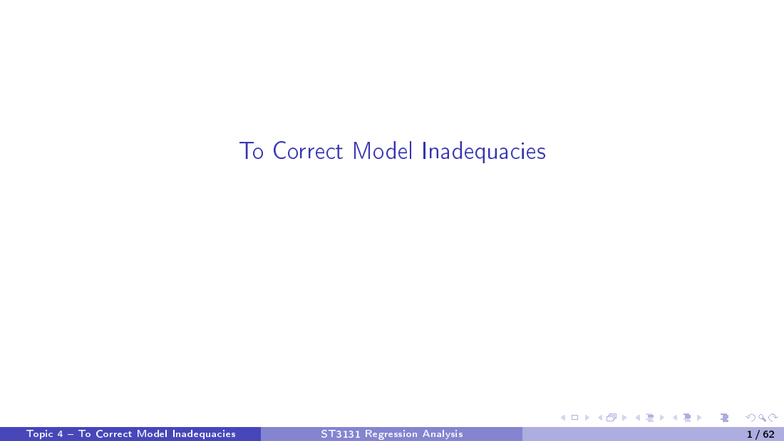 Topic 4: Correcting Model Inadequacies in Statistical Analysis - Studocu