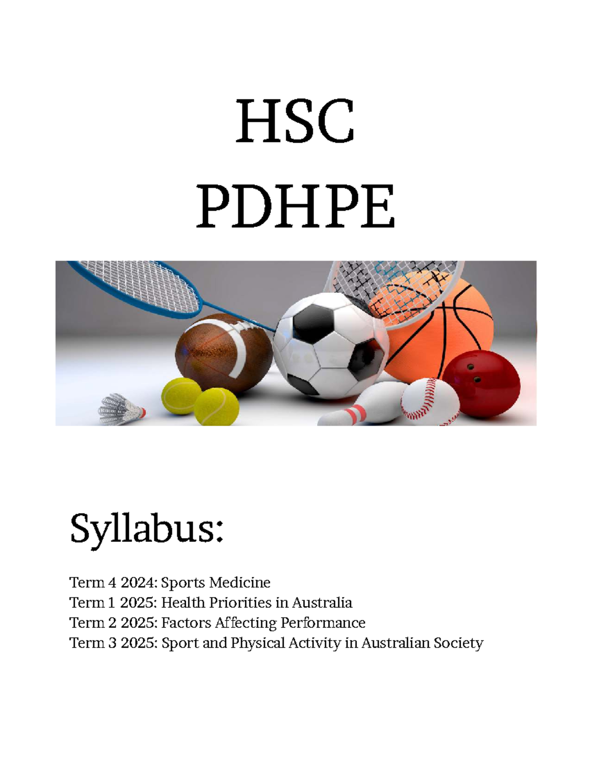 HSC PDHPE Syllabus Overview: Sports Medicine & Health Priorities - Studocu
