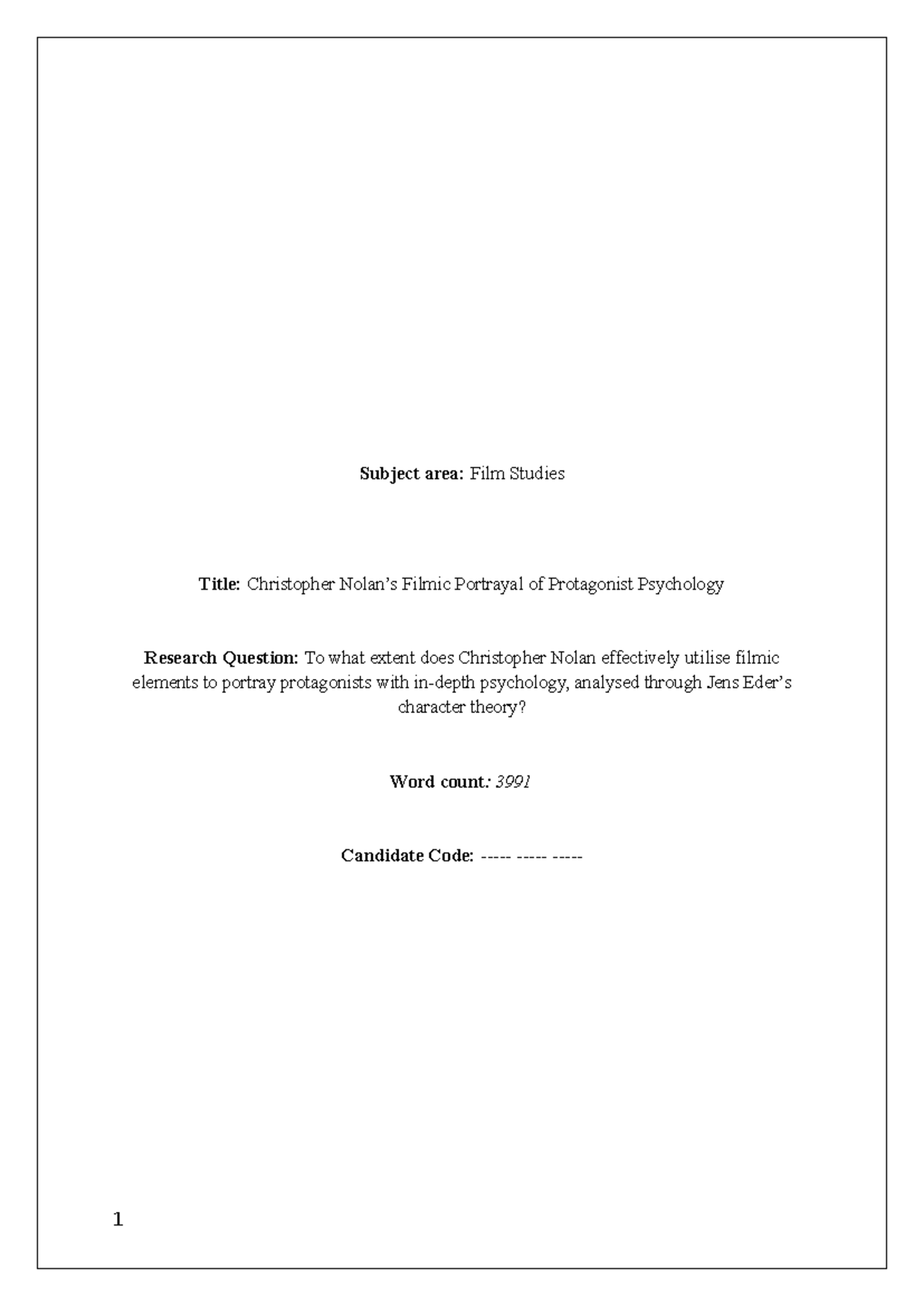 Film Studies: Analyzing Protagonist Psychology in Nolan's Works through ...