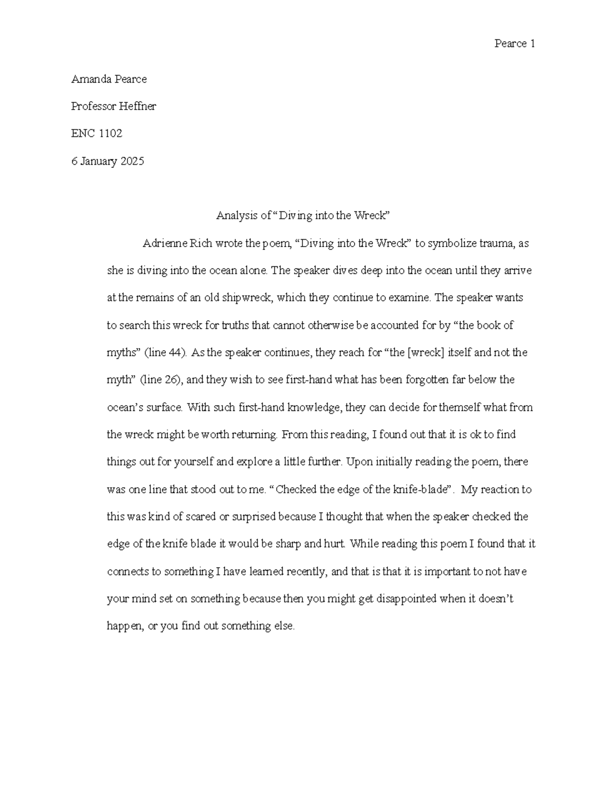 Amanda Pearce - notes - Pearce 1 Amanda Pearce Professor Heffner ENC ...